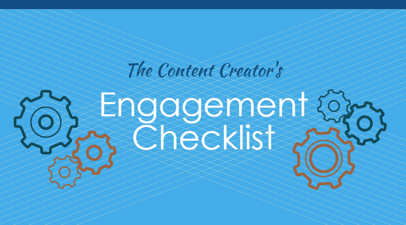 10 Foolproof Ways to Boost Content Engagement [Checklist]